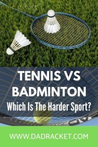 Tennis vs Badminton (All The Differences Explained)